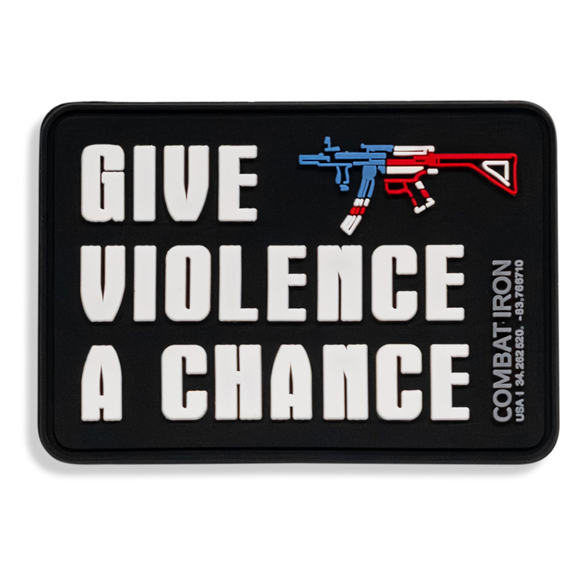 Give Violence A Chance PVC Patch | Combat Iron Apparel Co. | Combat Iron Apparel Co.