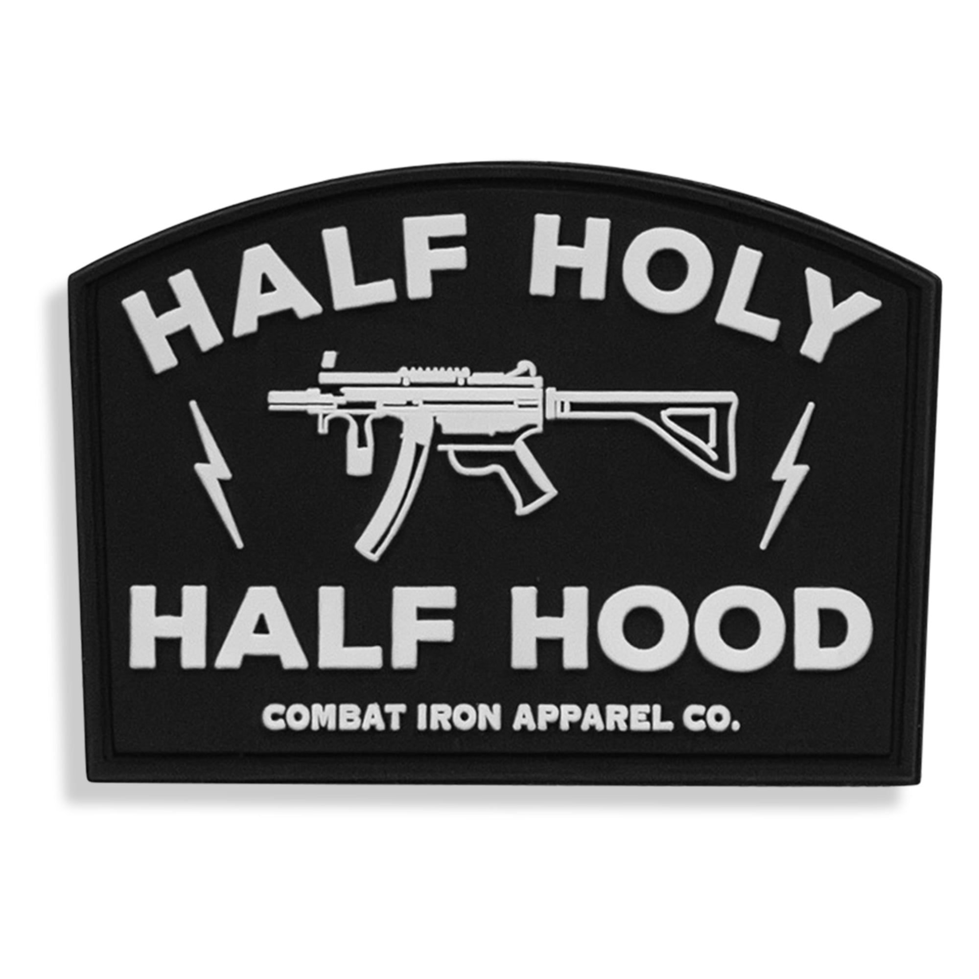 Half Holy Half Hood PVC Patch | Combat Iron Apparel Co.
