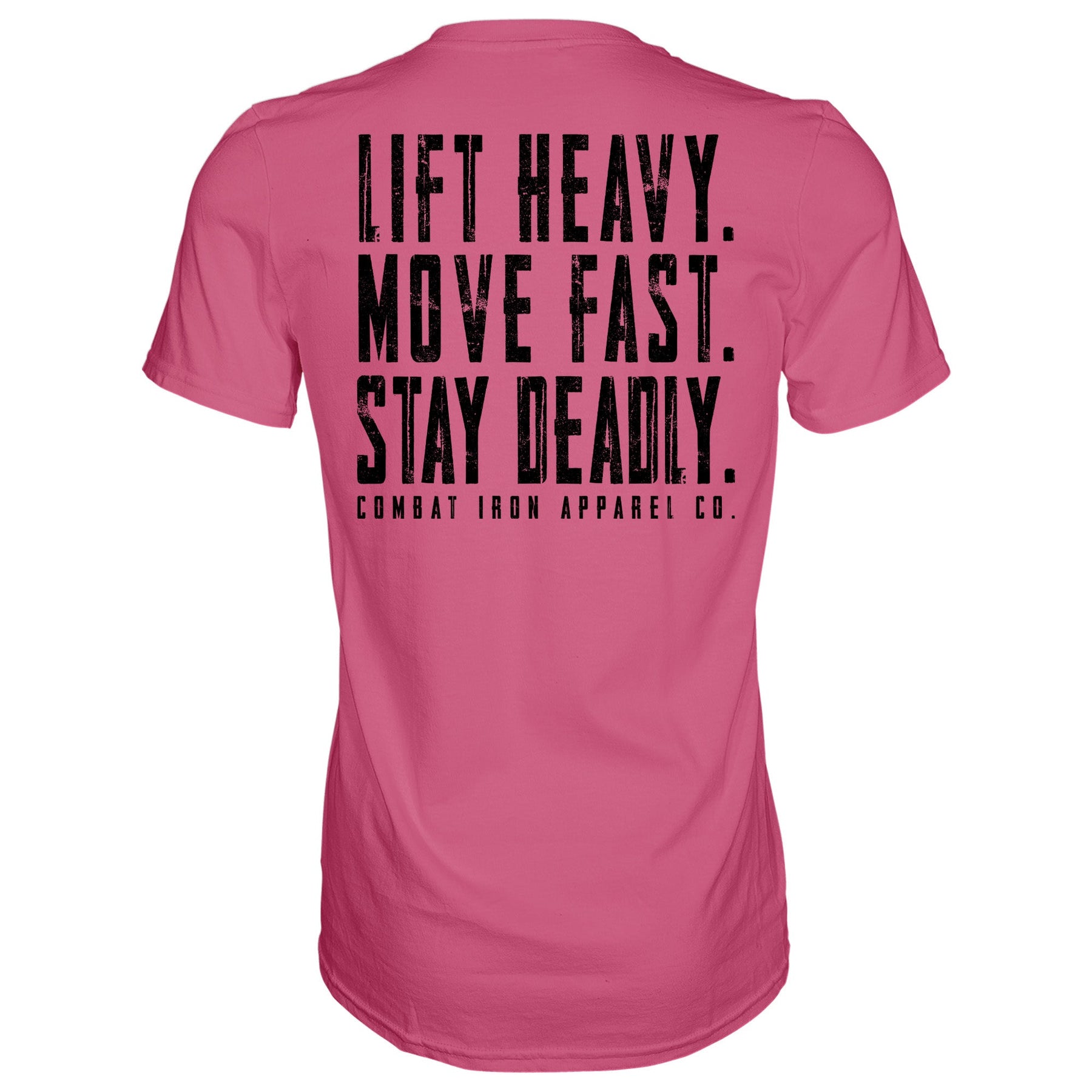 Original Motto: Lift Heavy. Move Fast. Stay Deadly. Men's T-Shirt ...