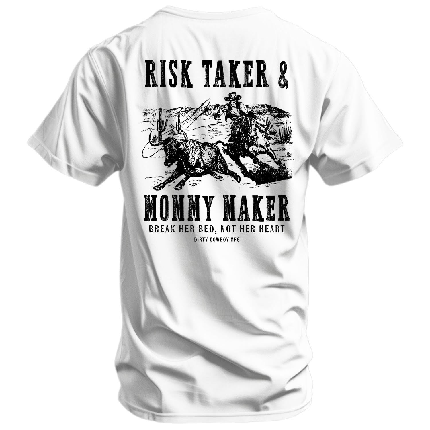 Risk Taker & Mommy Maker Men's T-Shirt | Combat Iron Apparel Co.